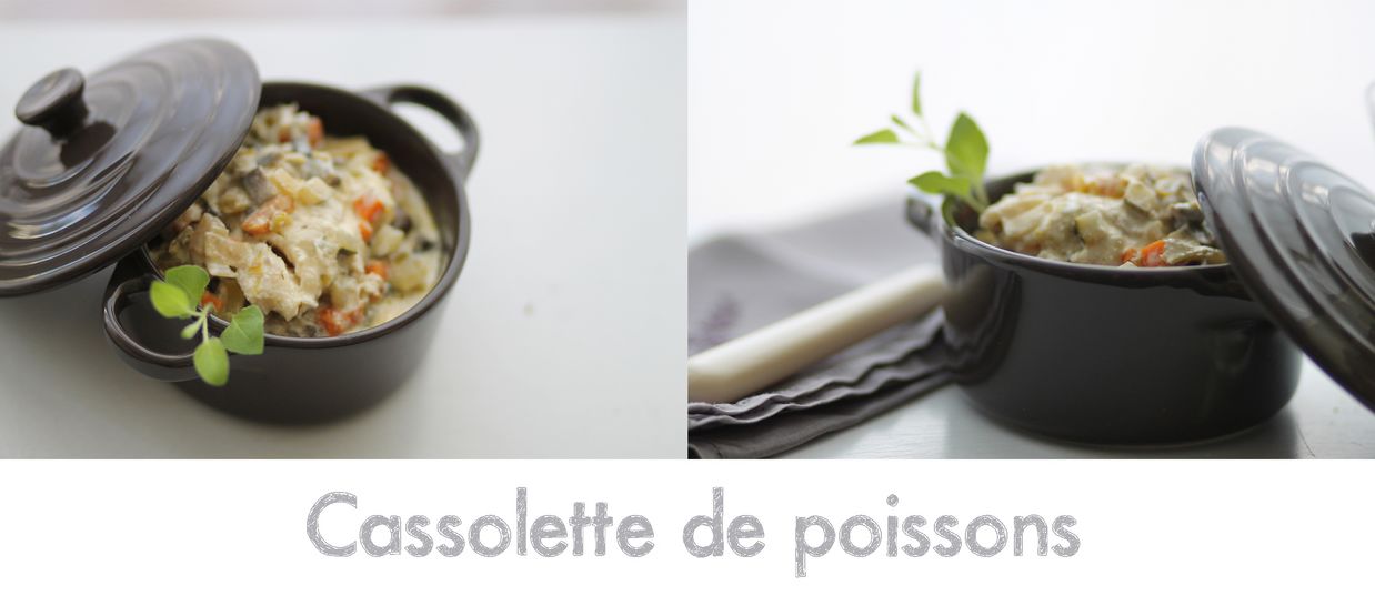 le journal culinaire d'une gourmande: Cassolette de poissons